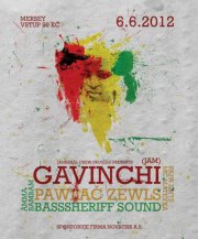 GAVINCHI (jamajka) + Pawlač Zewls + dj AMMA + BAMBAM | Basssheriff ...